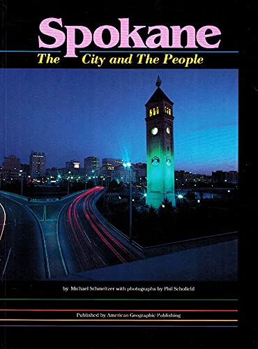 Amazon | Spokane: The City and the People | Schmeltzer, Michael ...