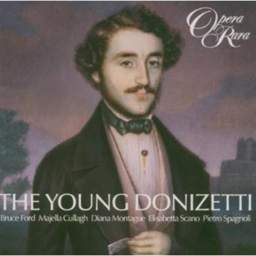 The Young Donizetti: Gaetano Donizetti, Bruce Ford, Majella Cullagh ...
