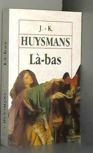 Là-bas: Joris-Karl Huysmans: 9782743402815: Amazon.com: Books