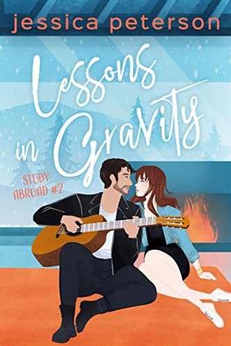 Lessons in Gravity: A Rockstar Romance (Study Abroad Book 2) - Kindle ...