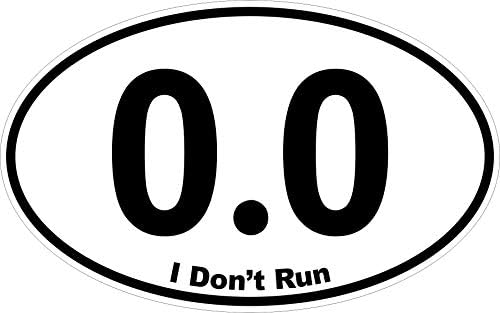 Amazon.com: StickerJOE 0.0 No Running or Marathon Bumper Sticker Oval 5 ...