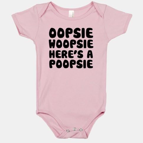 Amazon.com: Oopsie Woopsie Heres A Poopsie - 3-6 Months : Everything Else