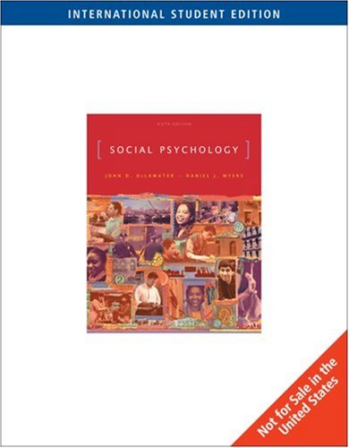 Social Psychology: John D. DeLamater, Daniel J. Myers, Daniel Myers ...