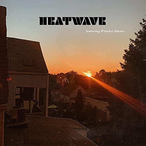 Heatwave (feat. D'andre Adonis) de David Tropp feat. D'andre Adonis en ...