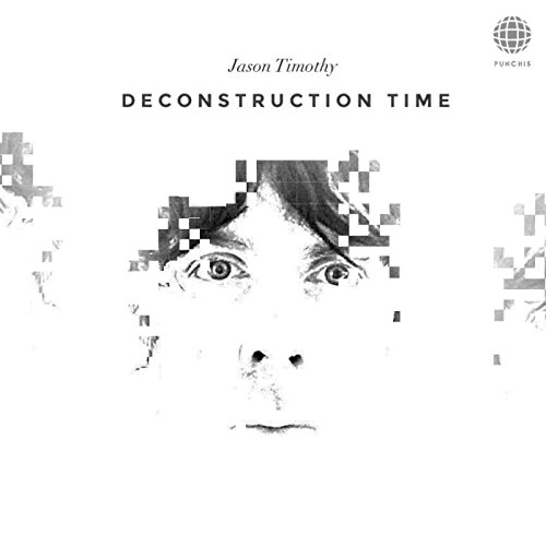 Amazon.com: Deconstruction Time : Jason Timothy: Digital Music