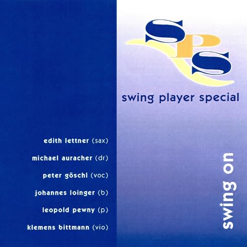 Play Swing On by Swing Player Special feat. Peter Göschl, Leopold Pewny ...