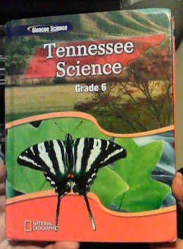 Glencoe Science: Tennessee Science Grade 6: Feather/Snyder/Rillero/Zike ...