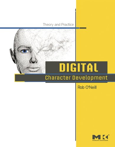 Digital Character Development: Theory and Practice: 9780123725615 ...
