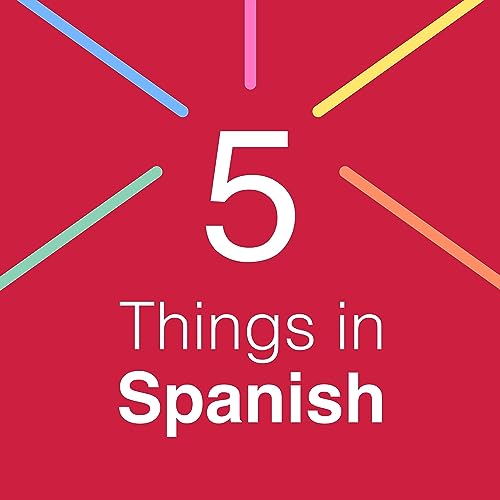 Amazon.com: 5 Things in Spanish : 5 Things in Spanish: Audible Books ...