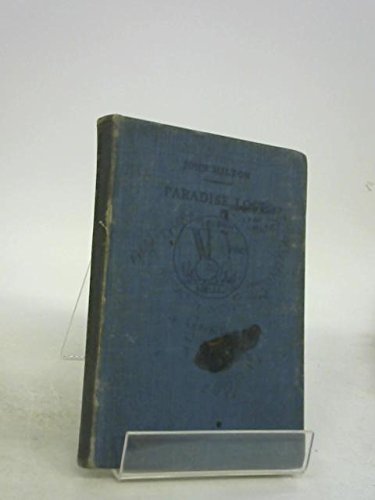 Paradise Lost: Milton, John - Beeching, H C & Chambers, E K [editors ...