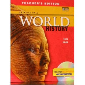 World History Teacher's Edition: Elisabeth Gaynor Ellis, Anthony Esler ...