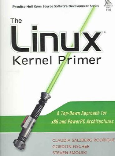 The Linux Kernel Primer: Claudia Salzberg/ Fischer Rodriguez: Amazon ...