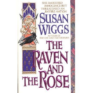 The Raven and the Rose: Wiggs, Susan: 9780061040740: Amazon.com: Books