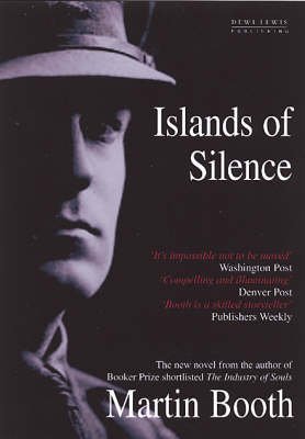 Islands of Silence: Amazon.co.uk: Booth, Martin: 9781899235797: Books