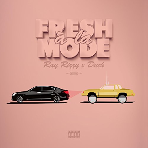 Amazon.co.jp: Fresh a la Mode [Explicit] : Ray Rizzy & Duch: Digital Music