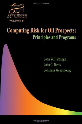 『Computing Risk for Oil Prospects: Principles and - 読書メーター