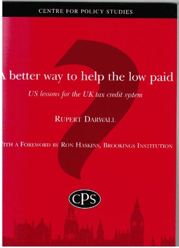 A Better Way to Help the Low Paid: US Lessons for the UK Tax Credit ...