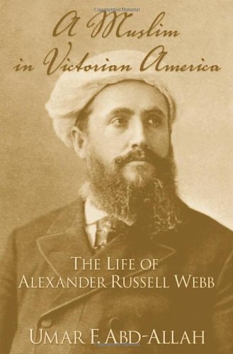 Amazon.co.jp: A Muslim in Victorian America: The Life of Alexander ...