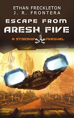 Escape from Aresh Five: A Starship Ass Prequel - Kindle edition by ...