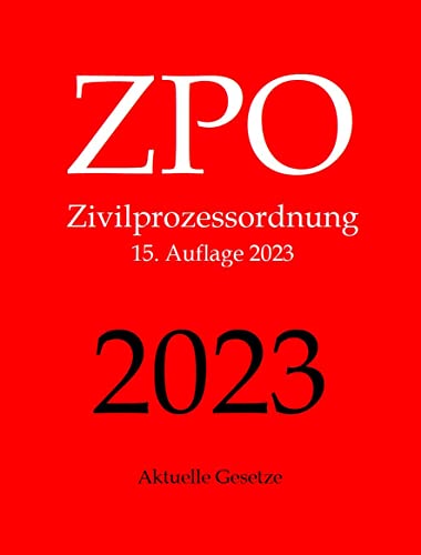 ZPO, Zivilprozessordnung, Aktuelle Gesetze eBook : Gesetze, Aktuelle ...