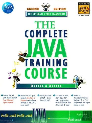 A Complete Java Training Course: Student Edition: Deitel, Harvey M., Deitel, Paul J ...