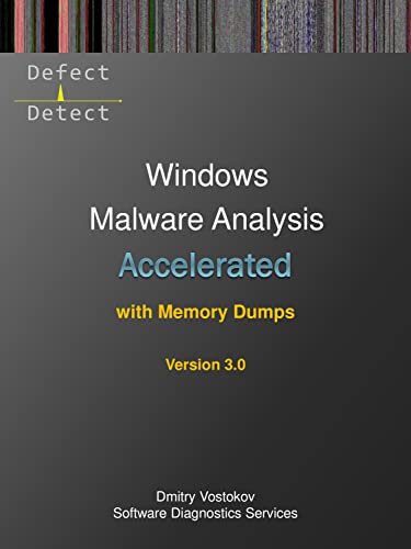 Accelerated Windows Malware Analysis With Memory Dumps Training Course Transcript