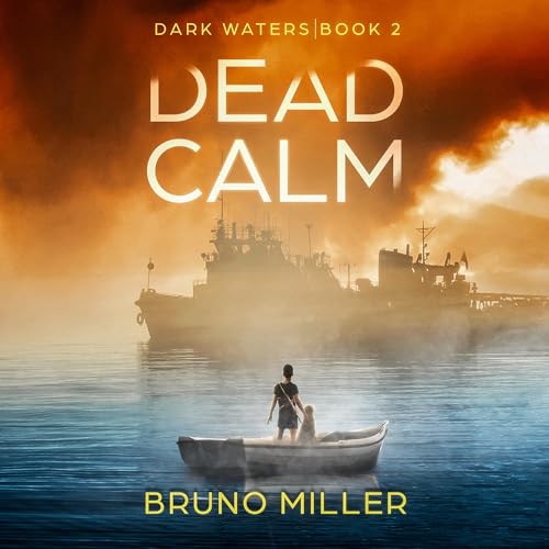 Amazon.com: Dead Calm: Dark Waters, Book 2 (Audible Audio Edition ...
