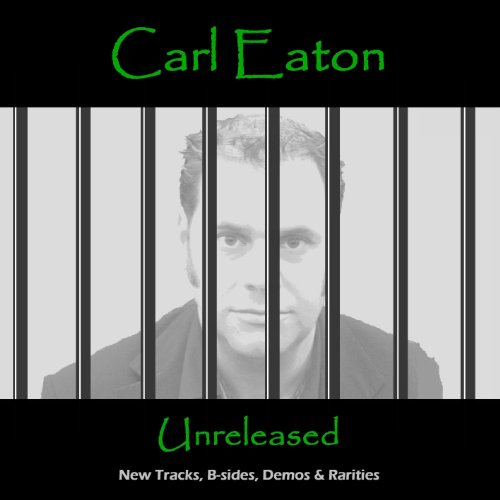 Amazon.com: Unreleased : Carl Eaton: Digital Music