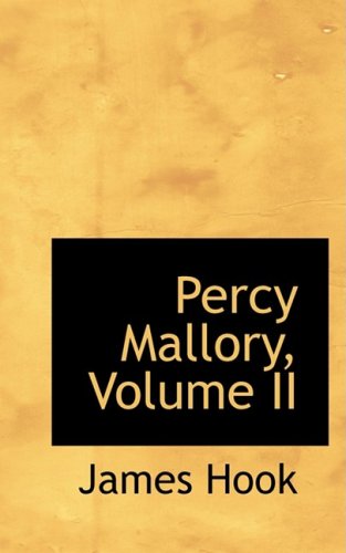 Amazon.com: Percy Mallory: 9780559359958: Hook, James: Books