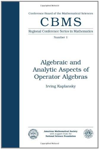 Algebraic and analytic aspects of operator algebras (CBMS regional ...