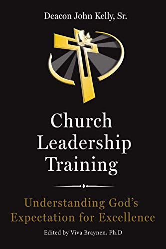 Church Leadership Training: Understanding God's Expectation for ...
