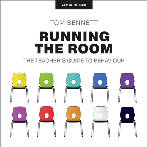 Running the Room: The Teacher’s Guide to Behaviour (Audio Download ...