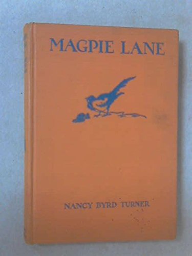 Magpie Lane: Turner, Nancy Byrd: Amazon.com: Books
