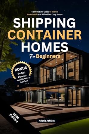Amazon.com: Shipping Container Homes for Beginners: The Ultimate Guide ...