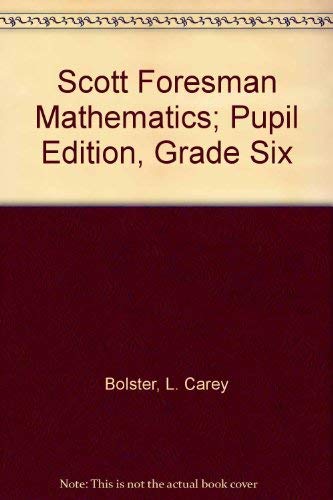 Amazon.co.jp: Scott Foresman Mathematics; Pupil Edition, Grade Six ...