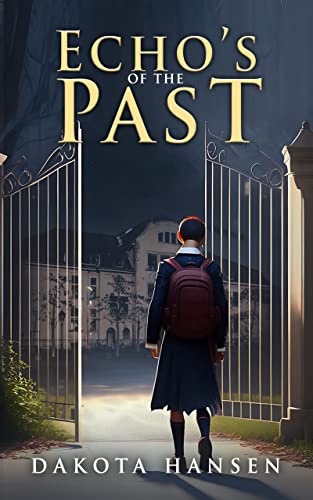 Amazon.com: Echo's of the Past eBook : Hansen, Dakota : Kindle Store