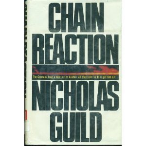 Chain Reaction: Guild, Nicholas: 9780312127855: Amazon.com: Books