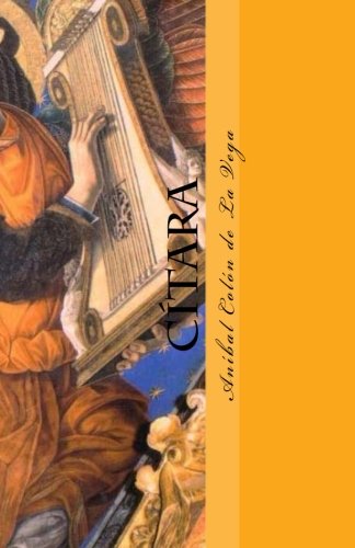 Citara (Spanish Edition): Colon de La Vega, Anibal: 9781500770433 ...
