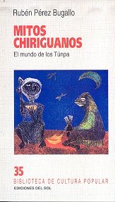 Mitos Chiriguanos: El Mundo de Los Tunpa (Spanish Edition) | Amazon.com.br