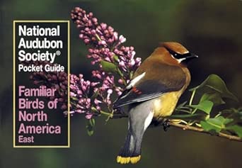 Familiar Birds of North America: Eastern Region (National Audubon ...