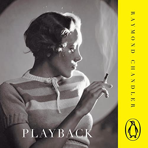 Playback: Phillip Marlowe (Audio Download): Raymond Chandler, Kathy ...