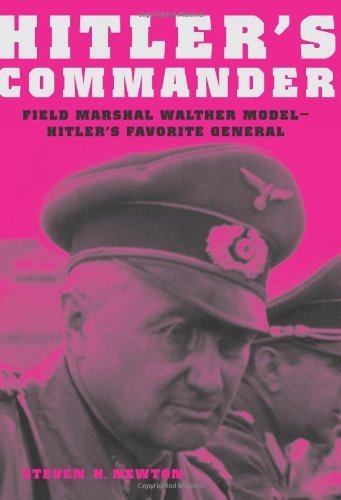 Amazon.com: Hitler's Commander: Field Marshal Walther Model-Hitler's ...