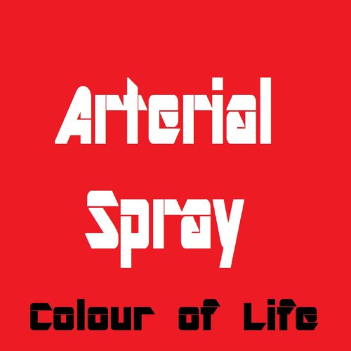Play Colour of Life by Arterial Spray on Amazon Music
