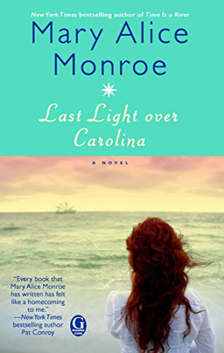 Amazon.com: Last Light over Carolina eBook : Monroe, Mary Alice: Kindle Store
