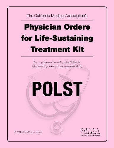 Physician Orders for Life-Sustaining Treatment Kit (POLST) English ...