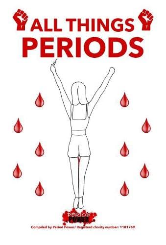 All Things Periods: Amazon.co.uk: Period Power Charity: 9781838450373 ...