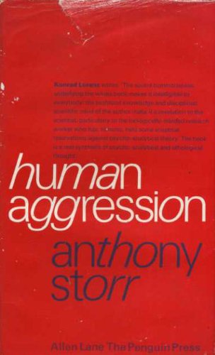 Human Aggression: Amazon.co.uk: Anthony Storr: 9780713900514: Books