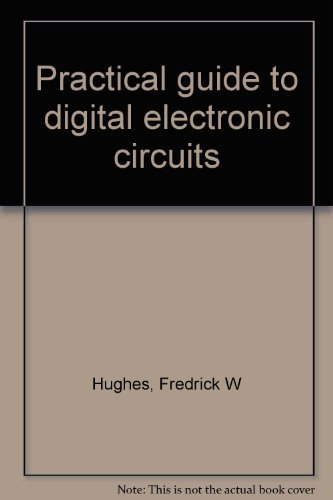 Amazon.com: Practical guide to digital electronic circuits ...