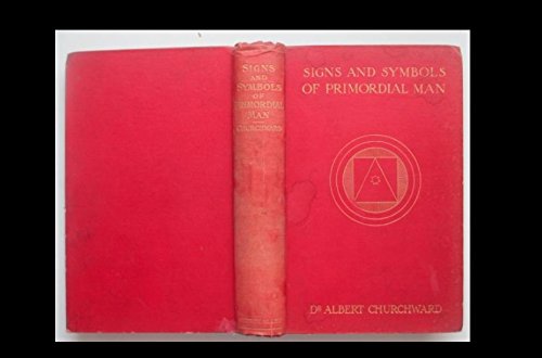 The Signs and Symbols of Primordial Man : The Evolution of Religious ...