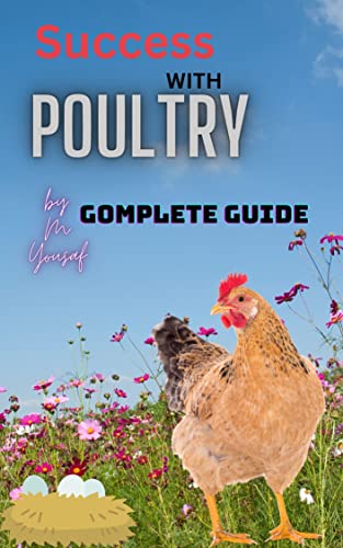 Complete guide on poultry (Poultry Farming Guides Book 2) eBook ...
